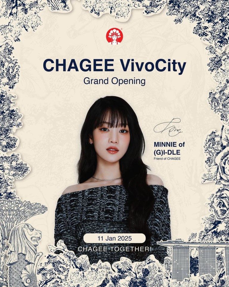 Celebrate the grand opening of CHAGEE VivoCity with (G)I-DLE’s MINNIE ...